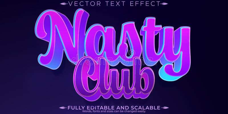 Nasty Editable Text Effect, Editable Club and Party Text Style Stock ...