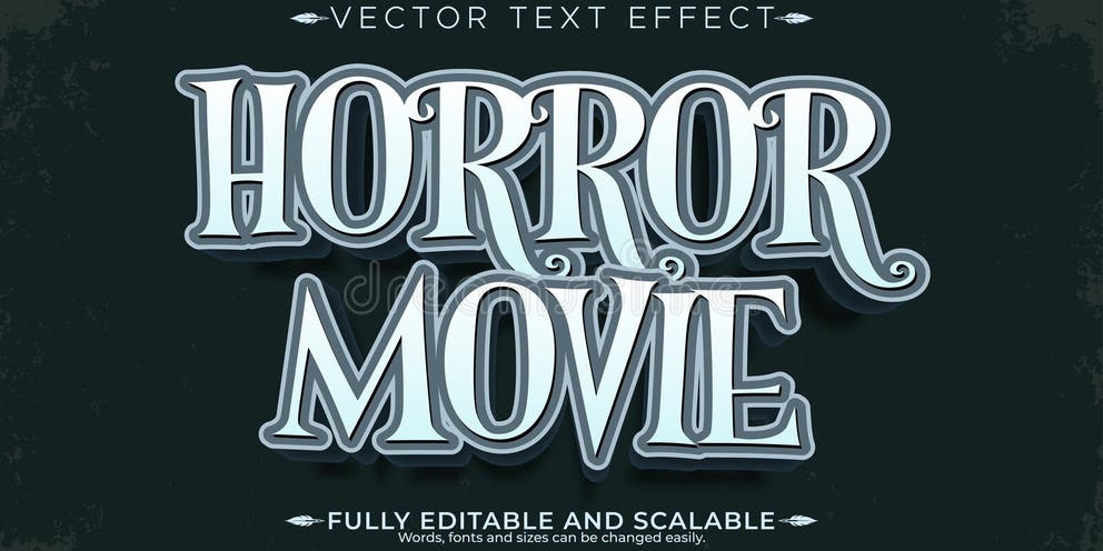 Horror Movie Text Effect, Editable Vintage and Scary Text Style Stock ...