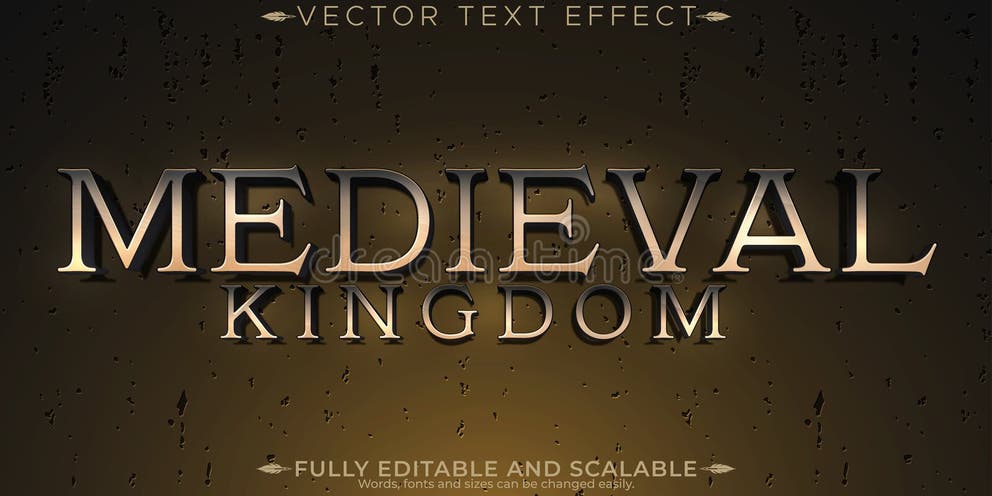 Medieval Kingdom Text Effect, Editable Royal and King Text Style Stock Vector - Illustration of ...