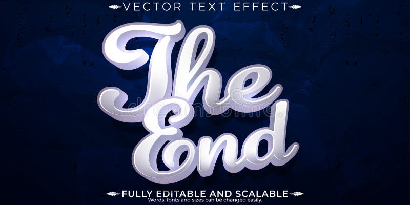 The End Text Effect, Editable Movie and Retro Text Style Stock Vector ...