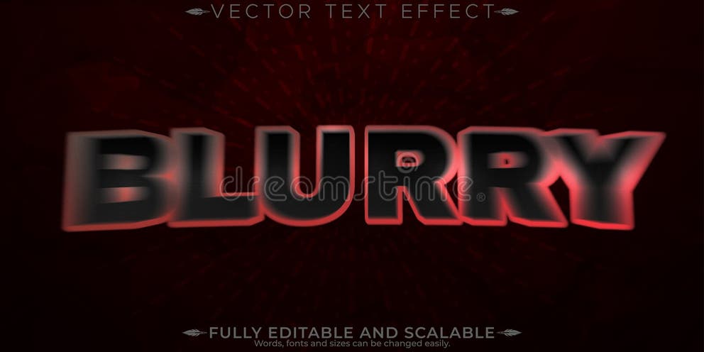Blurry Text Effect, Editable Red and Drunk Text Style Stock Vector ...