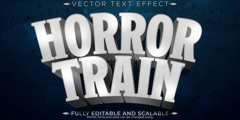 Horror Train Text Effect, Editable Horror and Rage Text Style Stock ...