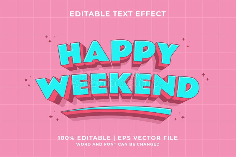 Editable Text Effect Happy Weekend 3d Traditional Cartoon Template Style Premium Vector Stock ...