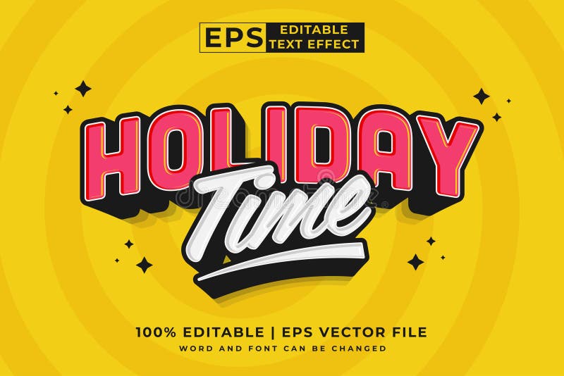 Editable Text Effect Holiday Time 3d Cartoon Template Style Premium Vector Stock Vector ...