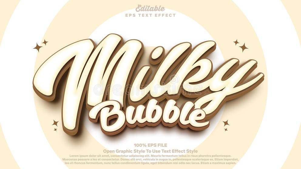 Editable Text Effect- Milky Bubble Theme Style. Stock Vector - Illustration of effect, delicious ...