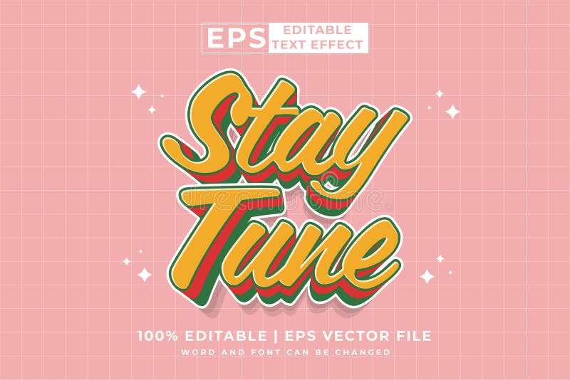 Editable Text Effect Stay Tune 3d Cartoon Cute Style Premium Vector ...