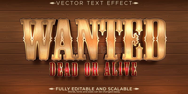 Editable Text Effect, Western Wanted Text Style Stock Vector ...