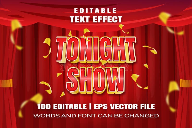 Text effects Tonight show stock vector. Illustration of poster - 243741076