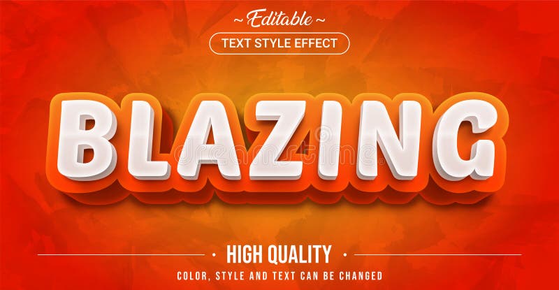 Editable Text Style Effect - Blazing Theme Style Stock Vector - Illustration of decoration ...