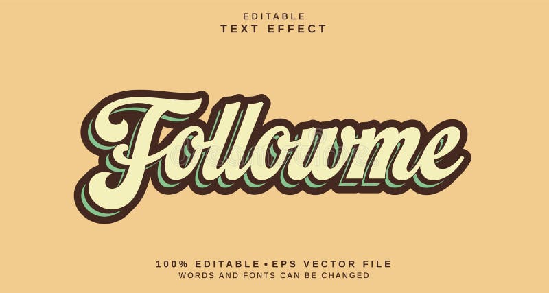 Editable Text Style Effect - Follow Me Text Style Theme Stock Vector ...