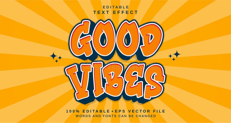 Editable Text Style Effect - Good Vibes Text Style Theme Stock Vector ...