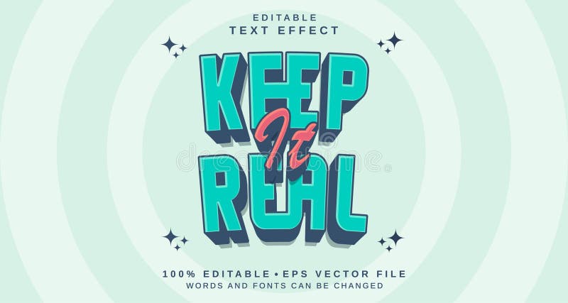 Editable Text Style Effect - Keep it Real Text Style Theme Stock Vector ...