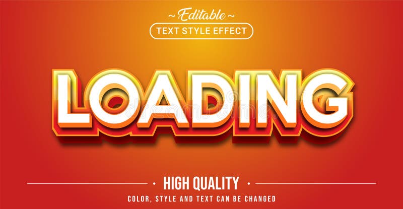 Editable Text Style Effect - Loading Text Style Theme Stock Vector ...