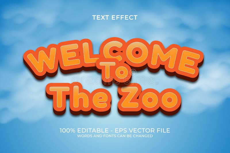 Editable Welcome To the Zoo Text Effect Stock Vector - Illustration of ...