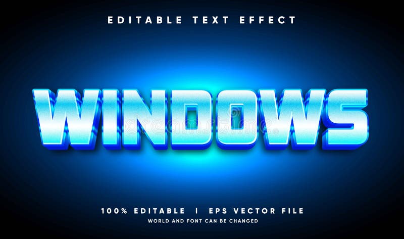 Windows 3d Vector Text Effect with Modern Style Stock Illustration - Illustration of visual ...