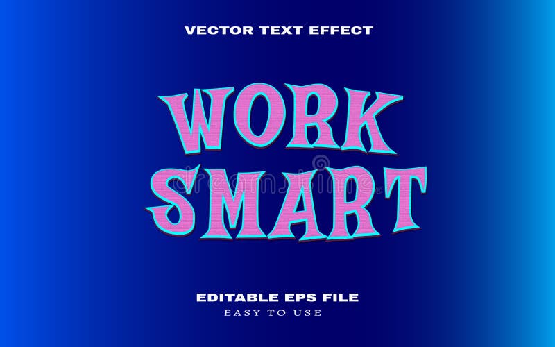 Editable Work Smart Text Effect Stock Illustrations – 12 Editable Work ...