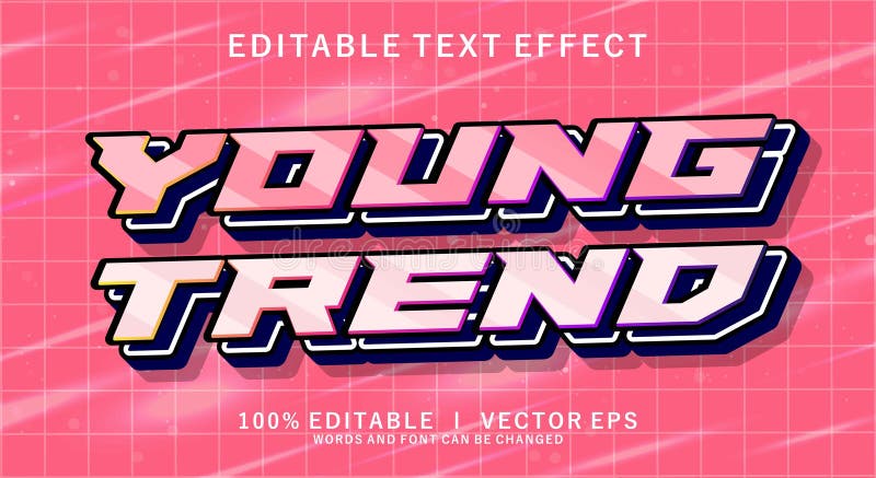Young Trend Vector Text Effect with Modern Style Design Stock Vector - Illustration of sign ...