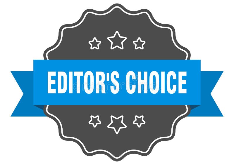 Editor S Choice Label. Editor S Choice Isolated Seal. Sticker. Sign ...