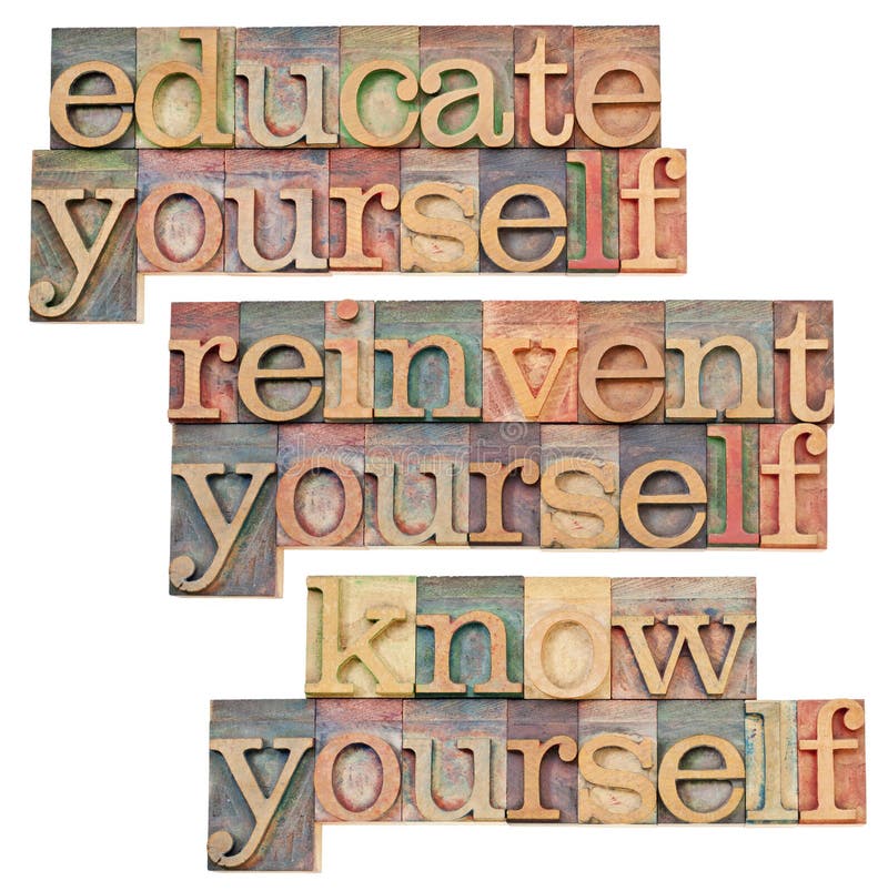 Educate, Reinvent, Know Yourself Stock Photo - Image of white, block ...