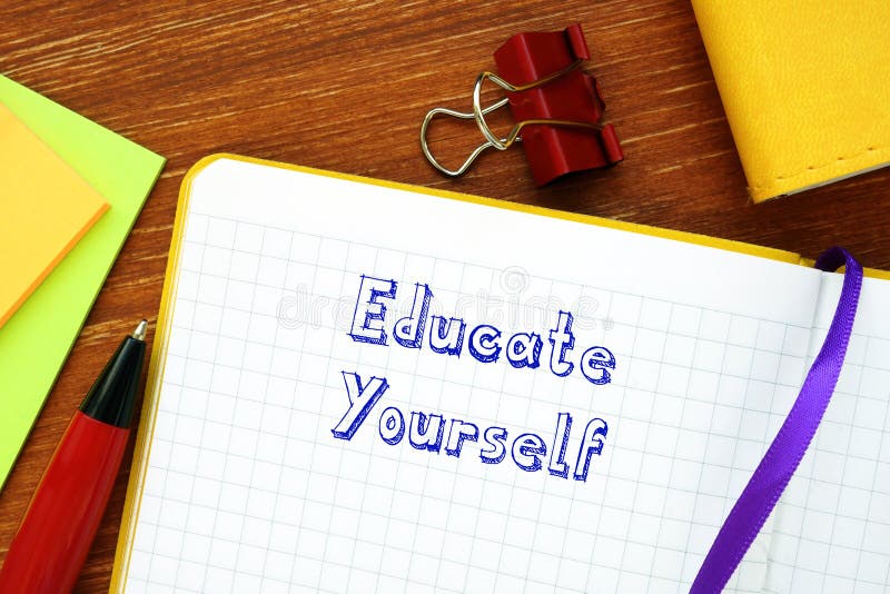 Educate Yourself Inscription on the Page Stock Image - Image of success ...