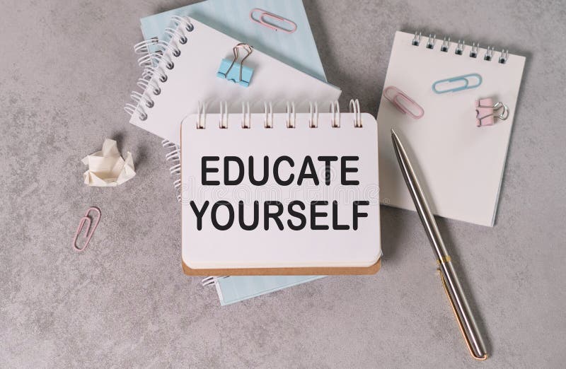 EDUCATE YOURSELF Text on Notepad with Pen, Business. Stock Photo ...