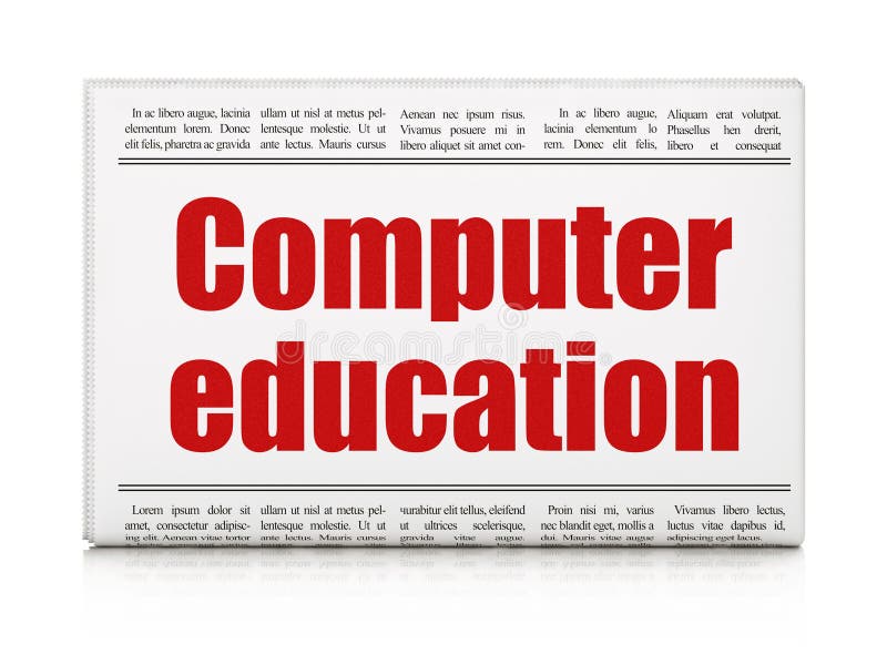 Education Concept: Newspaper Headline Computer Education Stock ...