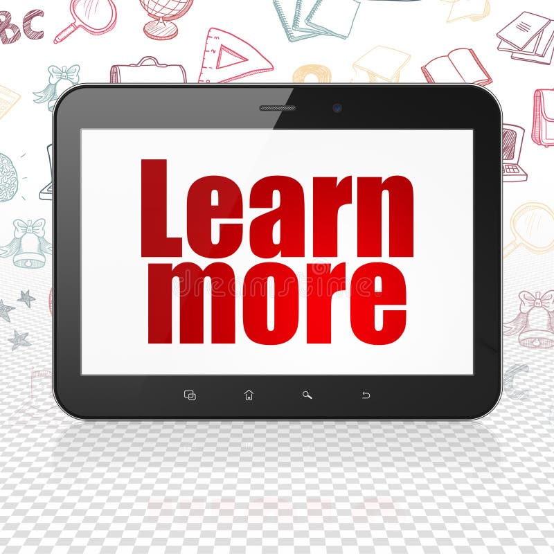 Education Concept: Tablet Computer with Learn More on Display Stock ...