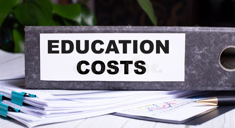 EDUCATION COSTS is Written on a Gray File Folder Next To Documents ...