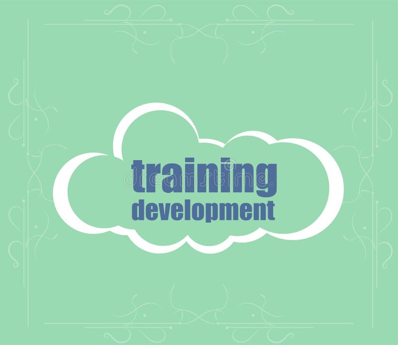 Education and Learn Concept: Training Development . Word Cloud Stock ...