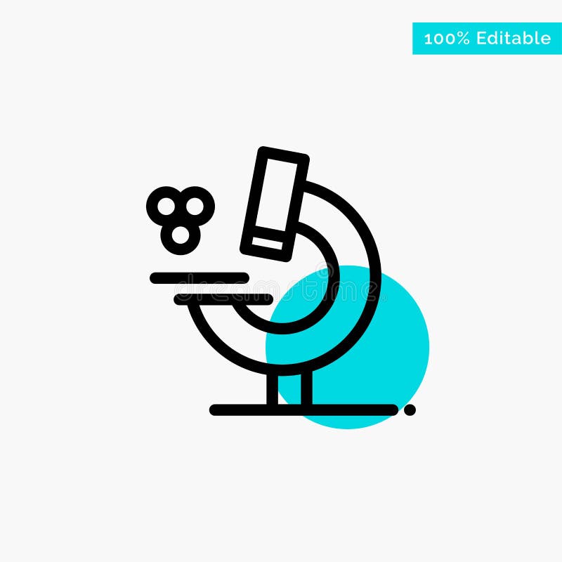 Education, Microscope, Science Turquoise Highlight Circle Point Vector Icon Stock Vector ...