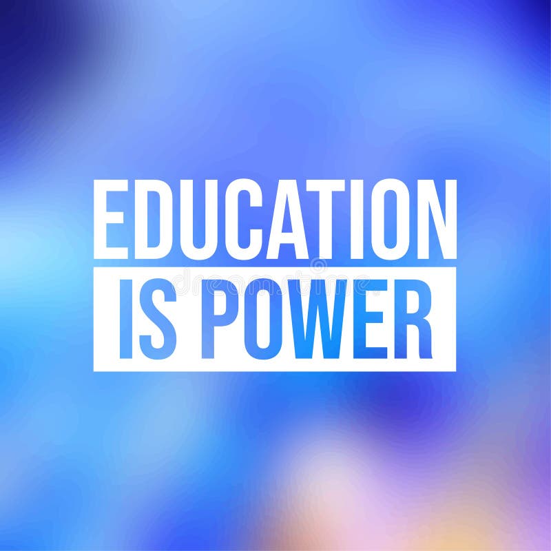 Education is Power. Inspirational and Motivation Quote Stock Vector ...