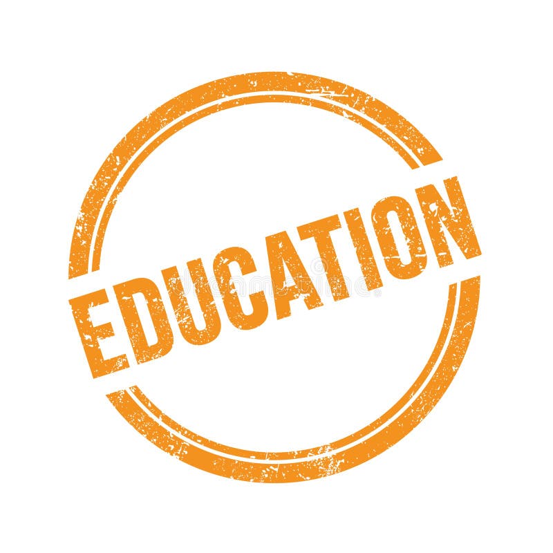 EDUCATION Text Written on Orange Grungy Round Stamp Stock Illustration ...