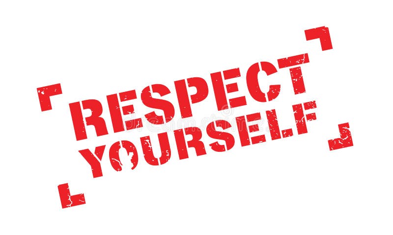 Respect Voor Uzelf En Anderen Zullen U Respecteren Stock Illustratie ...