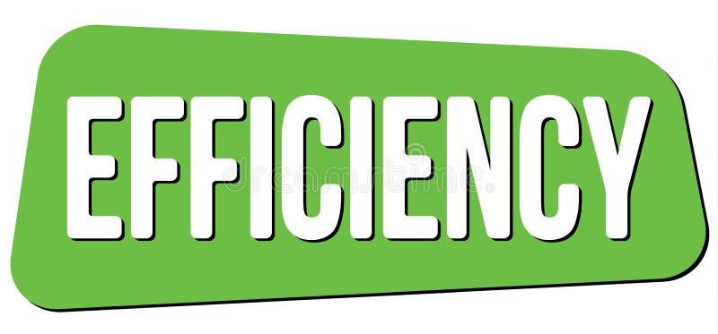 EFFICIENCY Text on Green Trapeze Stamp Sign Stock Illustration ...