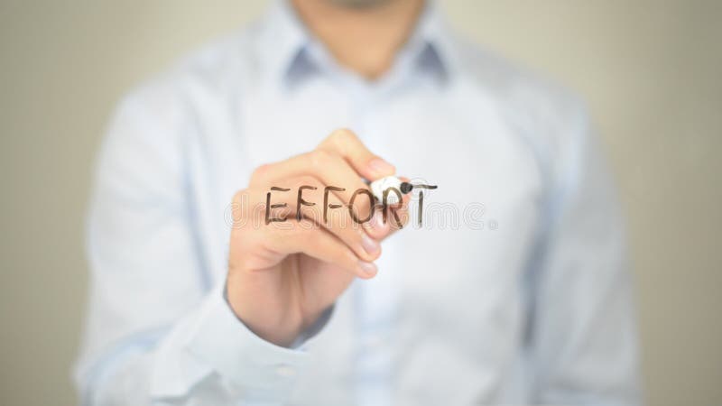 Effort, Man Writing on Transparent Screen Stock Photo - Image of ...