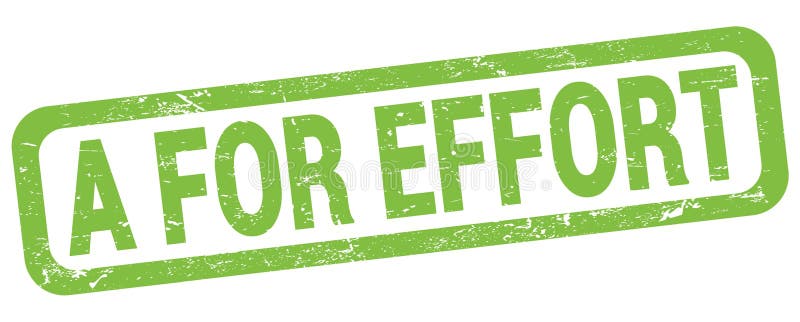 A for EFFORT Text Written on Green Rectangle Stamp Stock Illustration ...