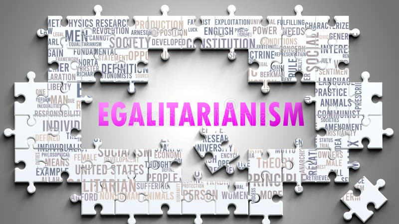 Egalitarianism As a Complex Subject, Related To Various Topics and ...