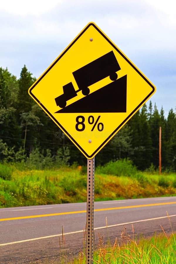 An Eight Percent Hill Grade Sign Warning Stock Photo - Image of ...