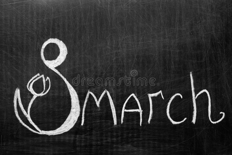 Eighth of March Written on the Chalkboard . Stock Image - Image of ...