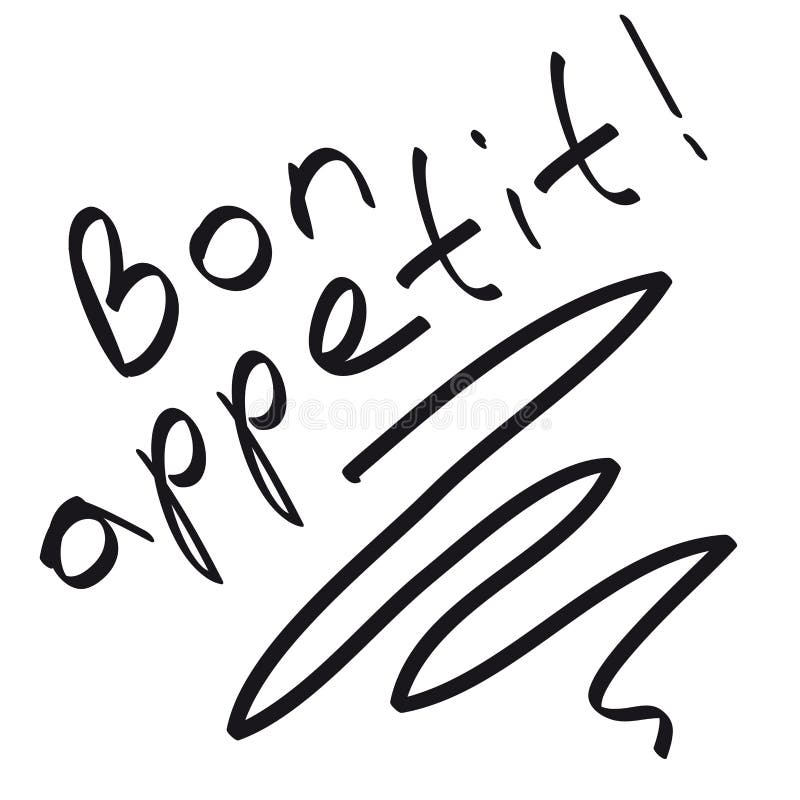 Ein Einfacher Guss in Handgeschriebenem Text ` Bon Appetit ` Vektor ...