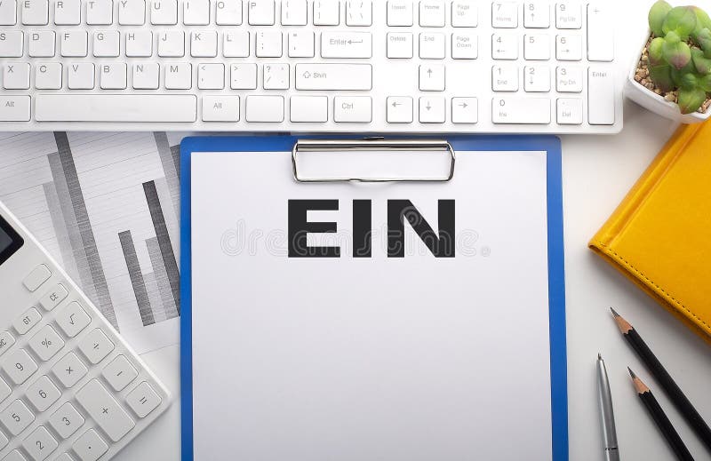 EIN - Employer Identification Number Written on Paper with Keyboard ...