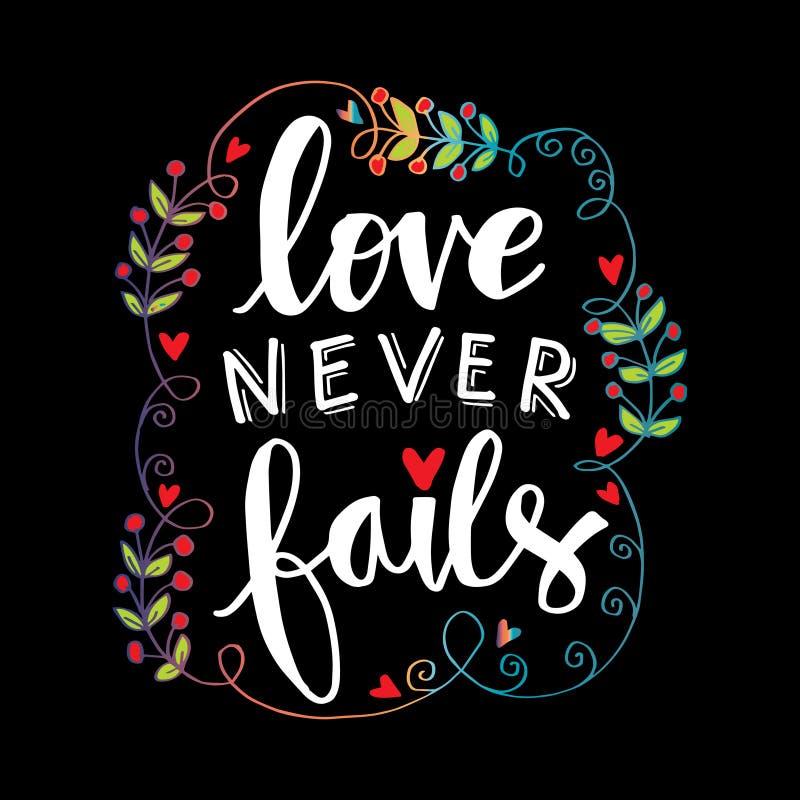 El Amor Nunca Falla Las Letras De La Mano Stock de ilustración ...