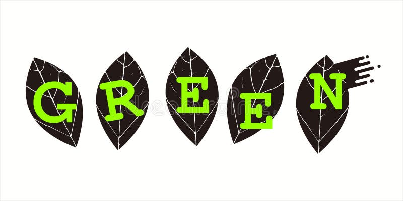 Word " Green " with Leaf Background or Formed from Leaves. Stock ...