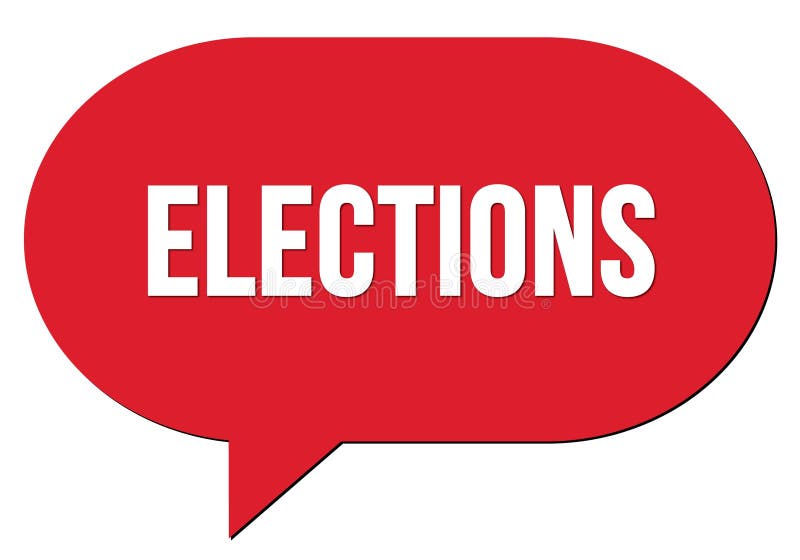 ELECTIONS Text Written in a Red Speech Bubble Stock Illustration ...