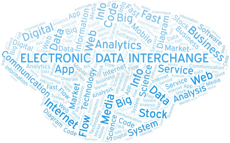 Electronic Data Interchange Vector Word Cloud, Made with Text only ... Electronic Data Interchange Vector Word Cloud, Made with Text only ...
