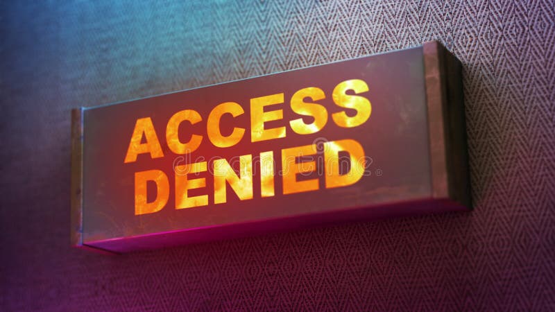 Electronic Display Showing Red Light Message ACCESS DENIED Stock ...