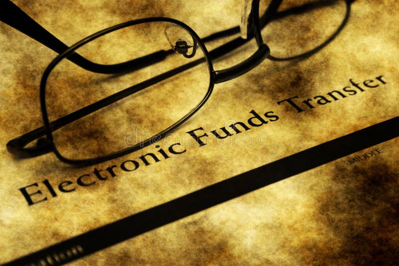 Electronic Funds Transfer Grunge Concept Stock Image - Image of ...