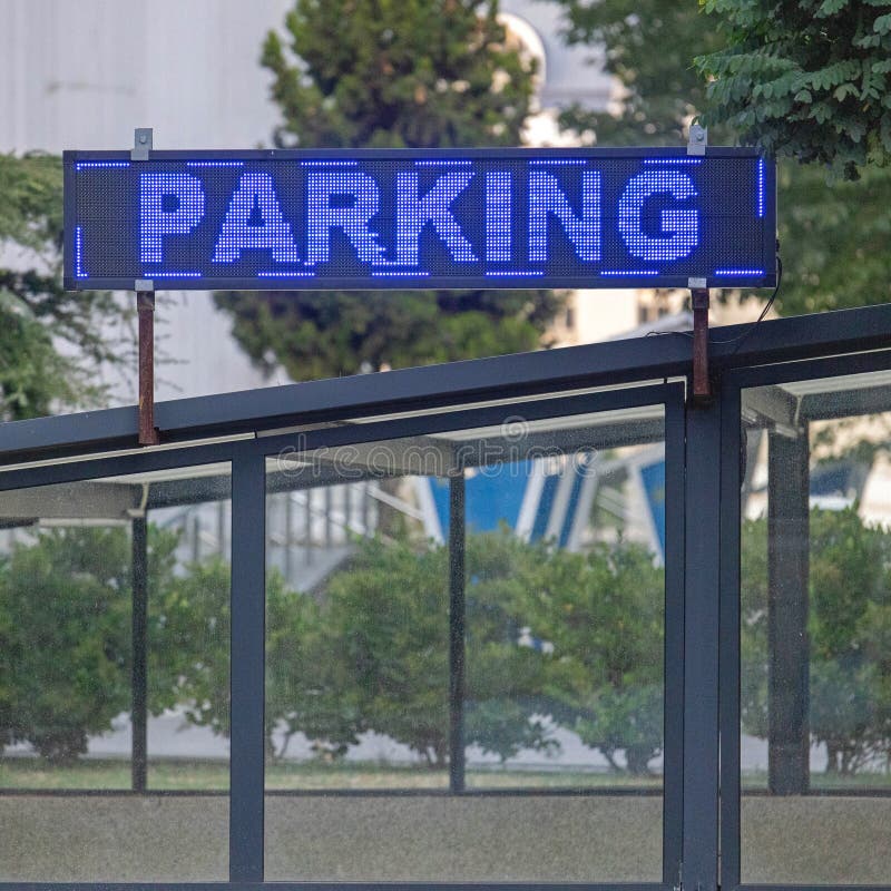 Electronic Sign Parking stock photo. Image of europe - 307118618