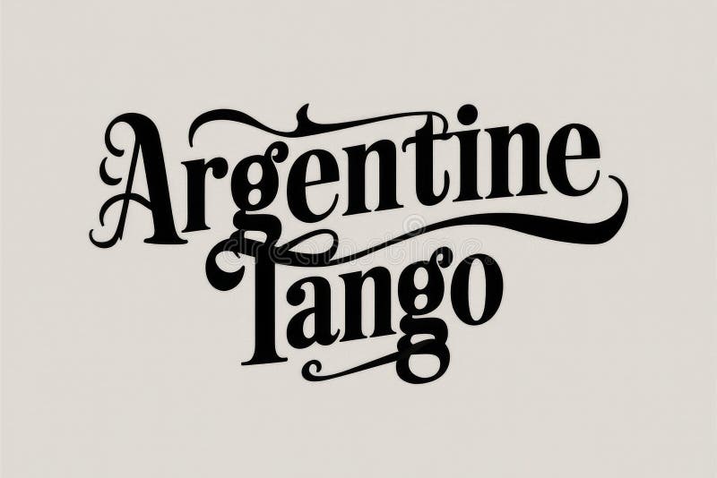 Elegant Black Script Argentine Tango Text on a Pale Background Stock ...