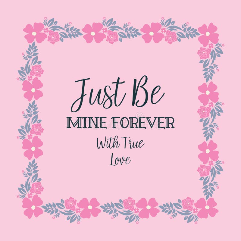Elegant Card Shape Be Mine, with Leaf Floral Frame Cute. Vector Stock ...